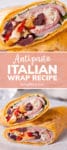 Italian Wrap Recipe the Perfect Antipasto Lunch - Eating Richly